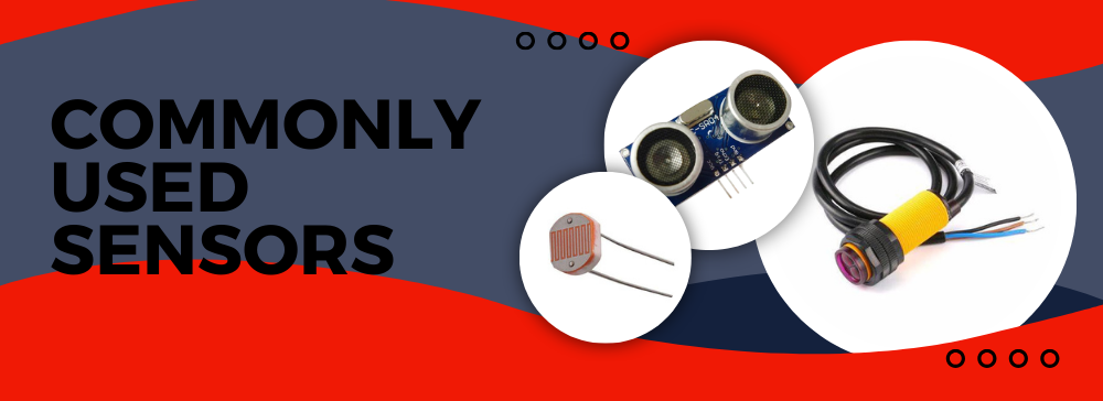 Most commonly used sensors | BotShop