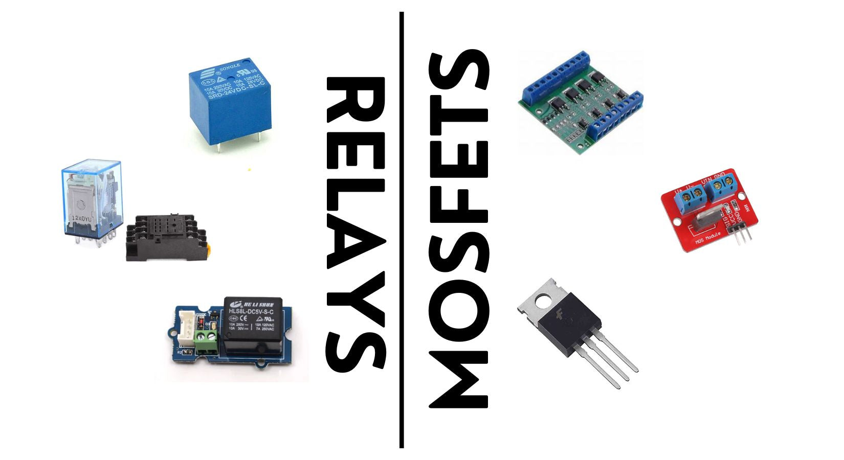 Best choice between a Relay and a MOSFET | BotShop